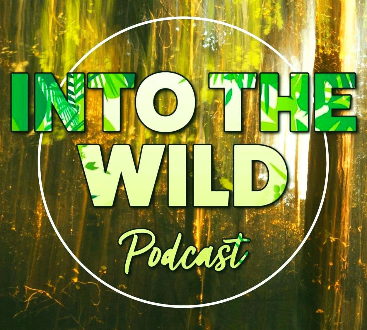 Podcast "Into the Wild" | ROOTLING
